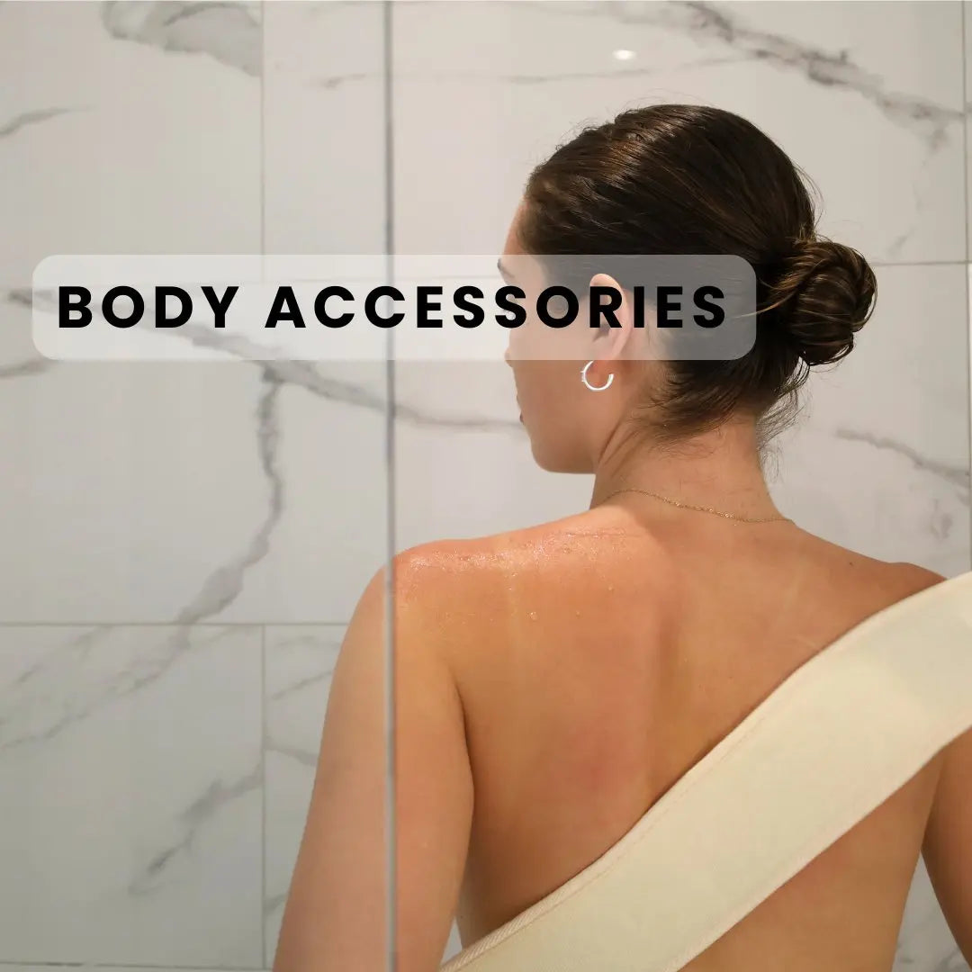 Body Accessories - Manjeri Skincare